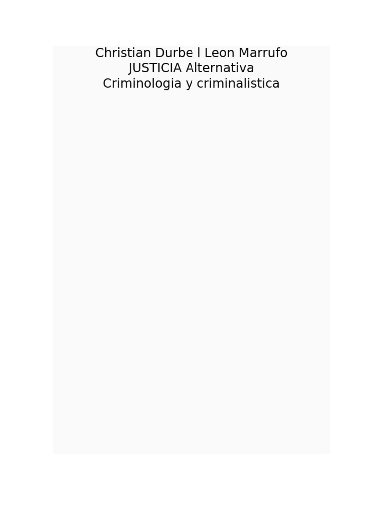 Christian Durbe L Leon Marrufo JUSTICIA Alternativa Criminologia y ...