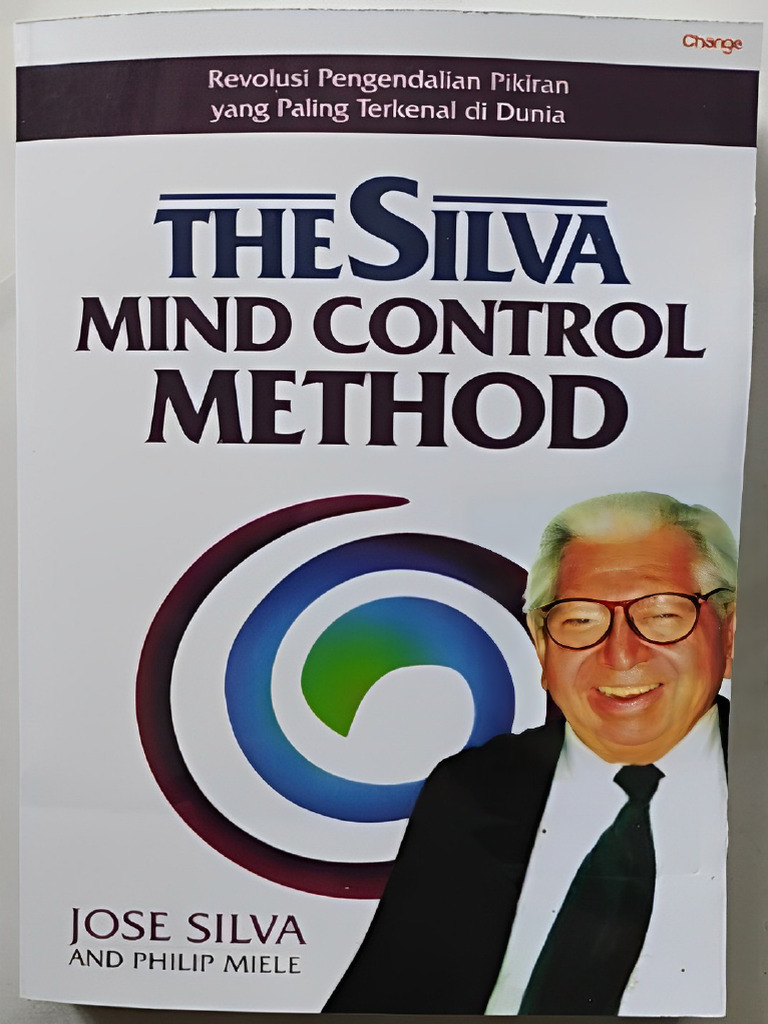 The Silva Mind Control Method - Jose Silva (IND) | PDF