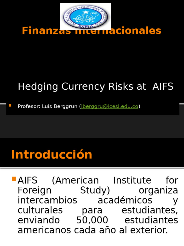 Caso Hedging Currency Risks at AIFS | PDF