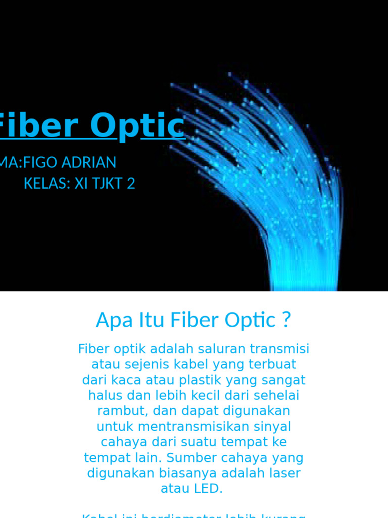 Fiber Optic, Figo Adrian X TJKT 2 | PDF