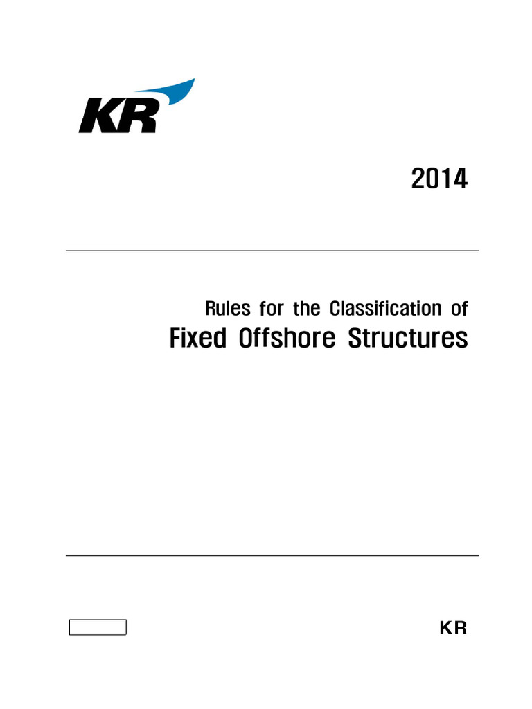 Rules For The Classification Of Fixed Offshore Structures Pdf