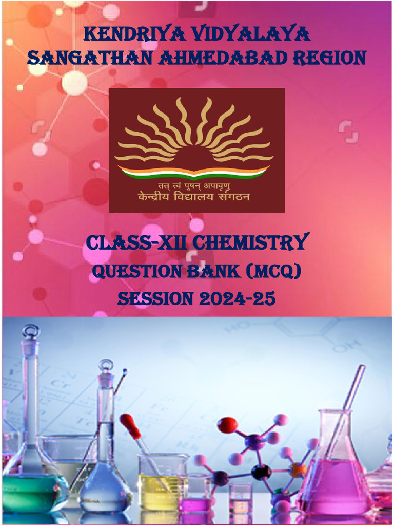 Class Xii Chemistry Question Bank MCQ 2024-25 | PDF