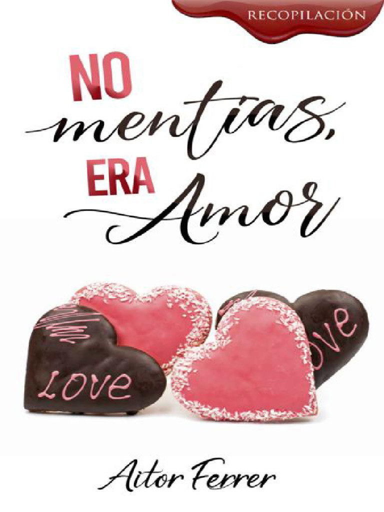Aitor Ferrer - No Mentiras, Era Amor | PDF