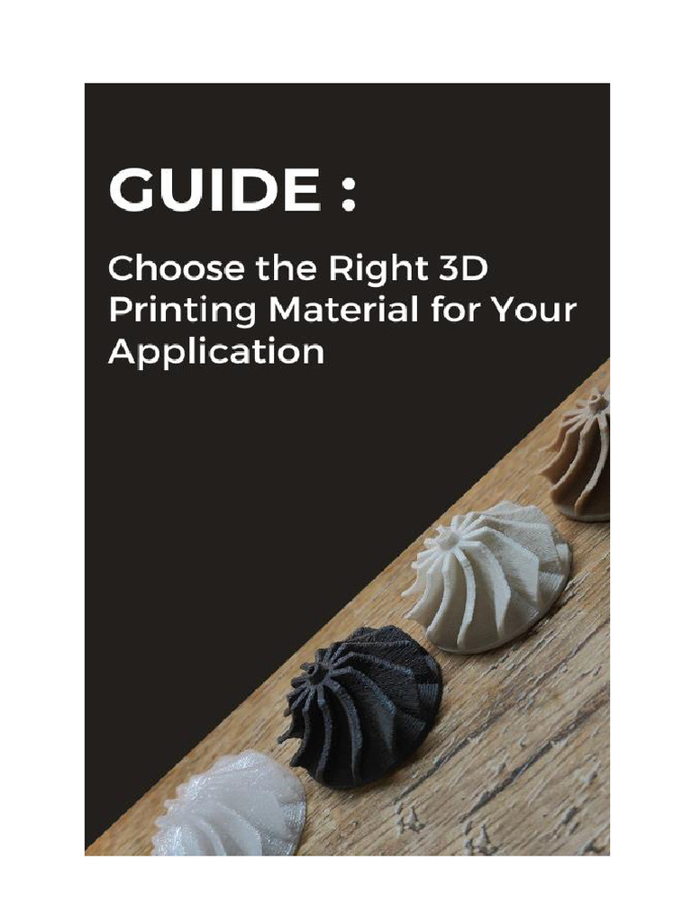 FFF 3D Printing Filament Guide | PDF | 3 D Printing | Thermoplastic