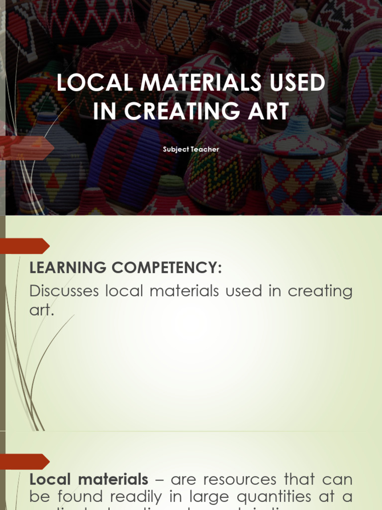 WEEK-1-LOCAL-MATERIALS-USED-IN-CREATING-ART | PDF