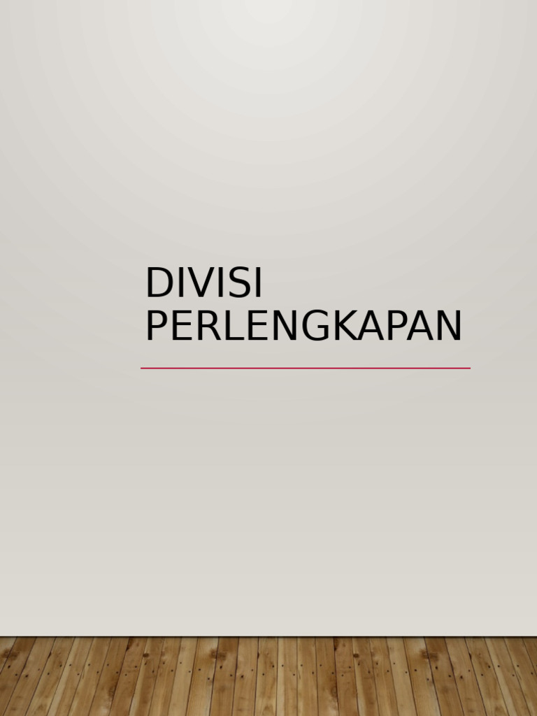 Divisi Perlengkapan | PDF