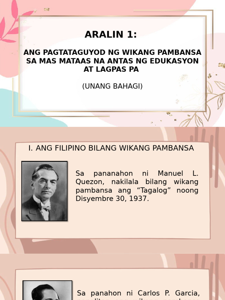Lesson No. 1 Ang Pagtataguyod NG Wikang Pambansa Sa Mas Mataas Na Antas NG Edukasyon at Lagpas ...