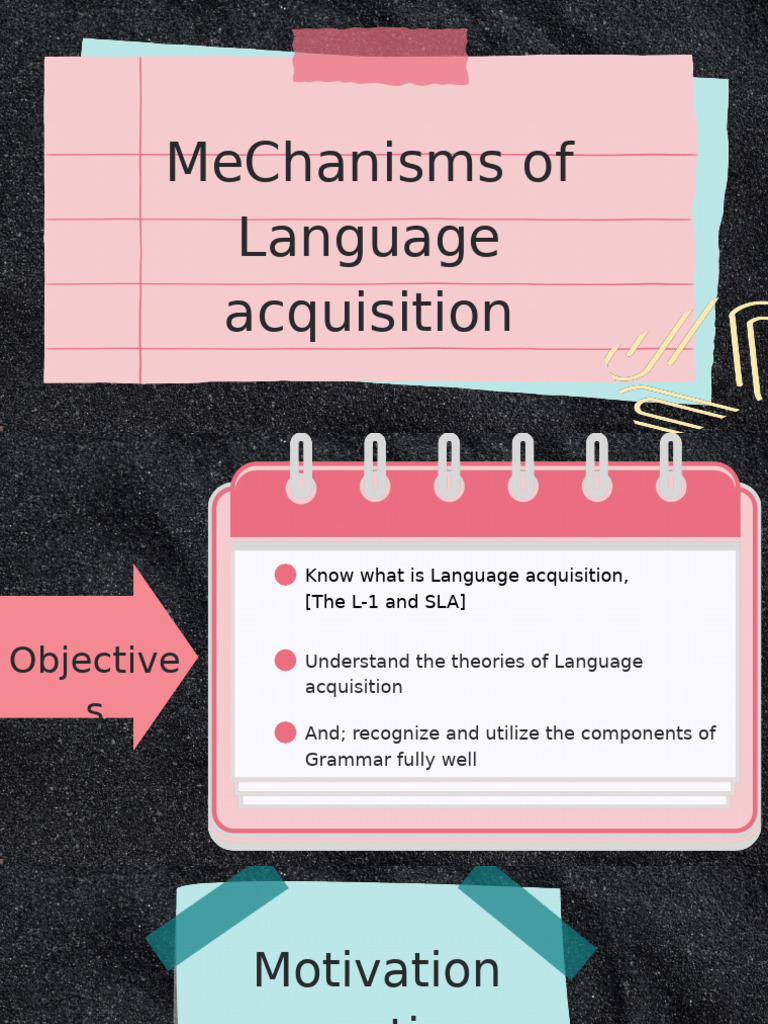 Mechanism of Language Acquisition | PDF