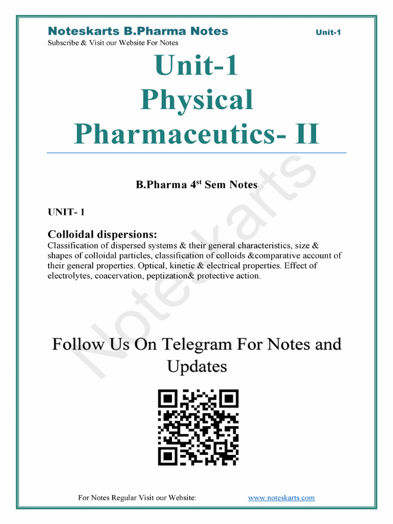 UNIT 1 B.Pharma 4th Sem Physical Pharmaceutics 2 Colloidal Dispersions ...