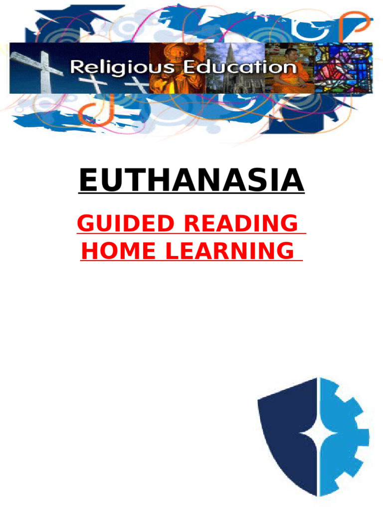 Euthanasia Guided Reading Home Learning 2023 | PDF