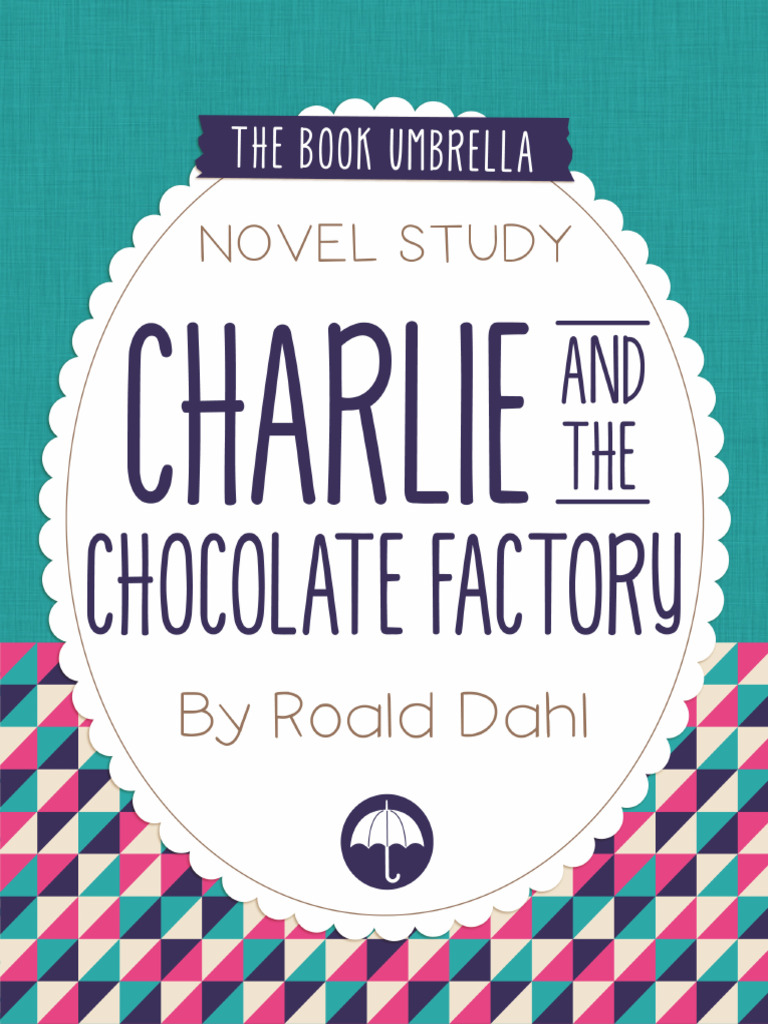 TBU CharlieandtheChocolateFactory PRINT | PDF | Foreign Language Studies