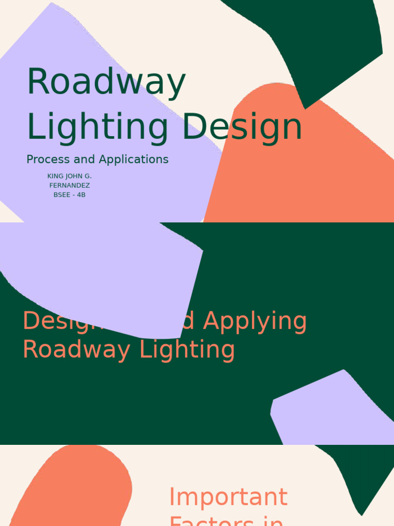 Roadway Lighting Design Process and Applications (King John G ...