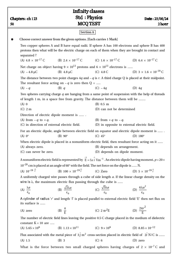 Infinity Classes STD: Physics MCQ Test: Chapters: CH 123 Date: 23/08/24 ...