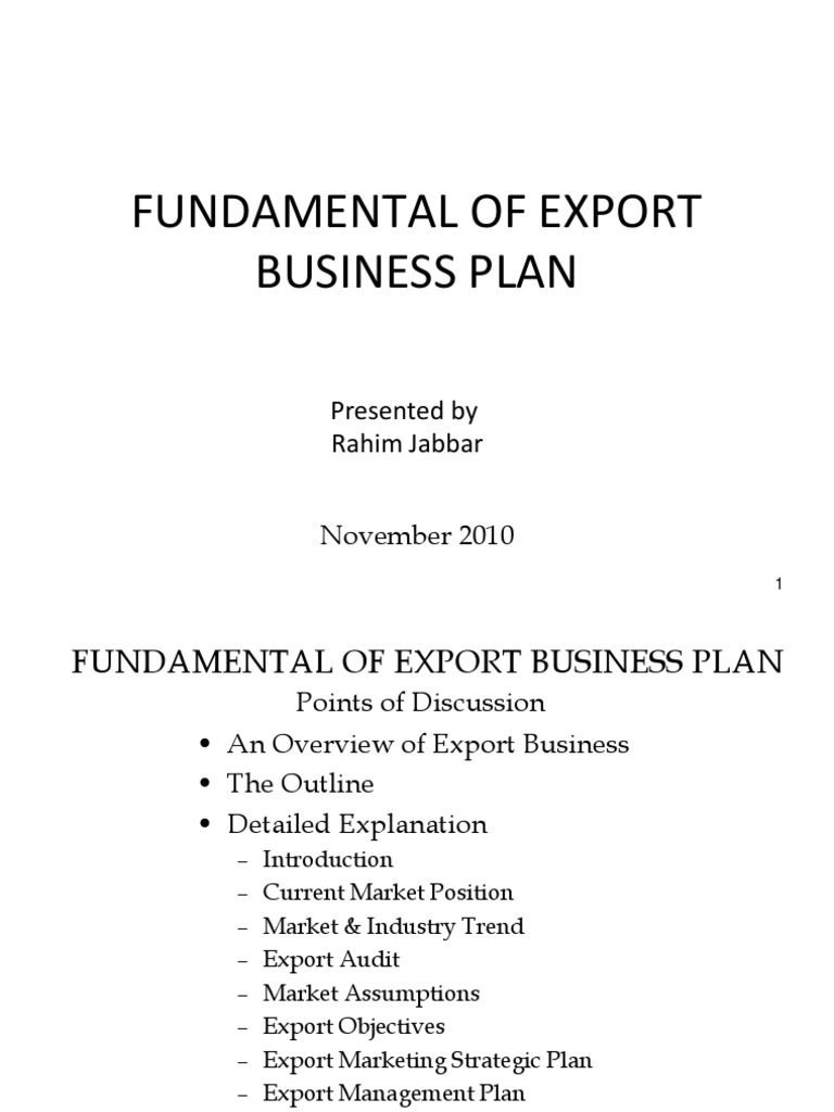 Fundamentals of Export Business Plan Major Points | PDF | Market ...