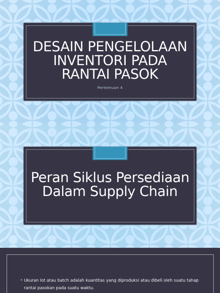 Desain Pengelolaan Inventori Pada Rantai Pasok | PDF