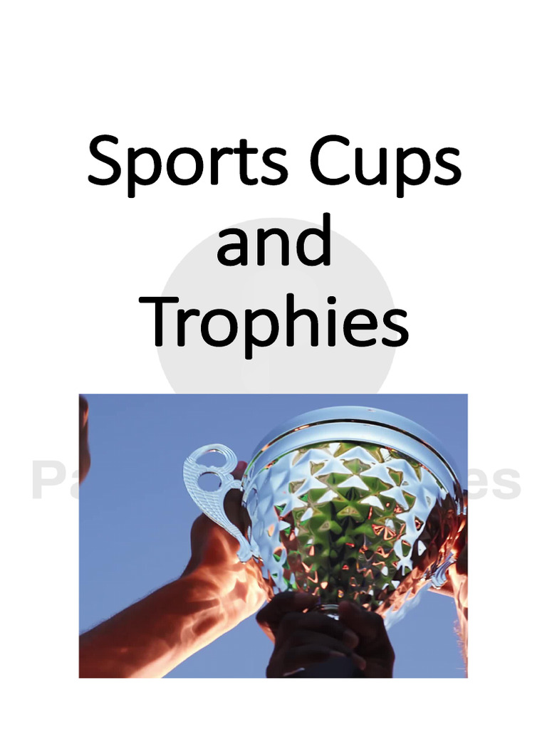 Sports Cups and Trophies | PDF