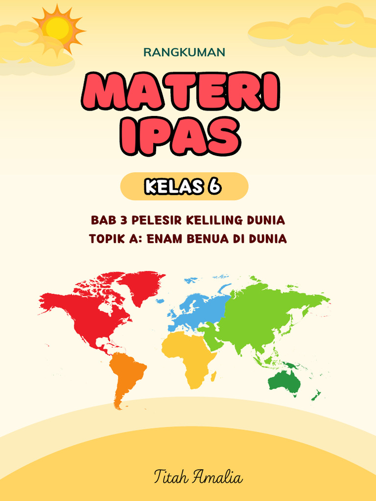 Rangkuman Materi IPAS Kelas 6 Bab 3 Topik A | PDF