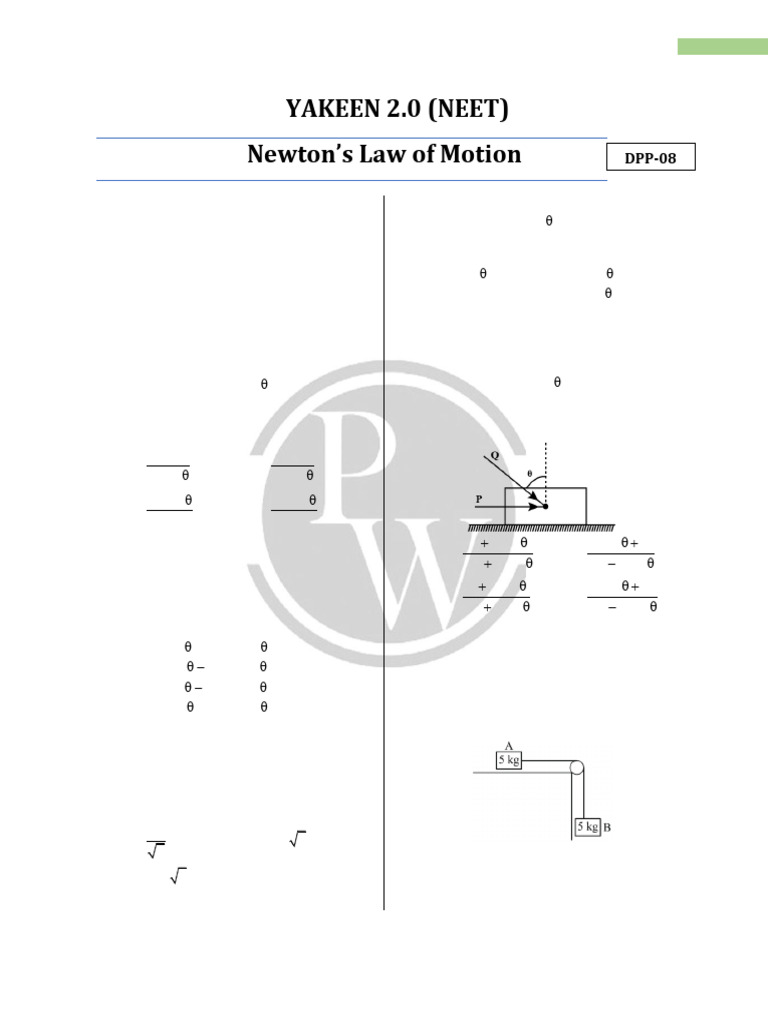 Newton Laws of Motion - DPP 08 (Of Lec 09) - DPP-08 - NLM - Yakeen 2.0 NEET Batch | PDF