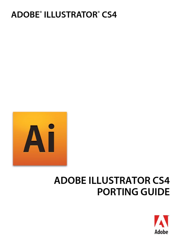 Adobe Illustrator CS4 Porting Guide | PDF | Application Programming Interface | Adobe Illustrator