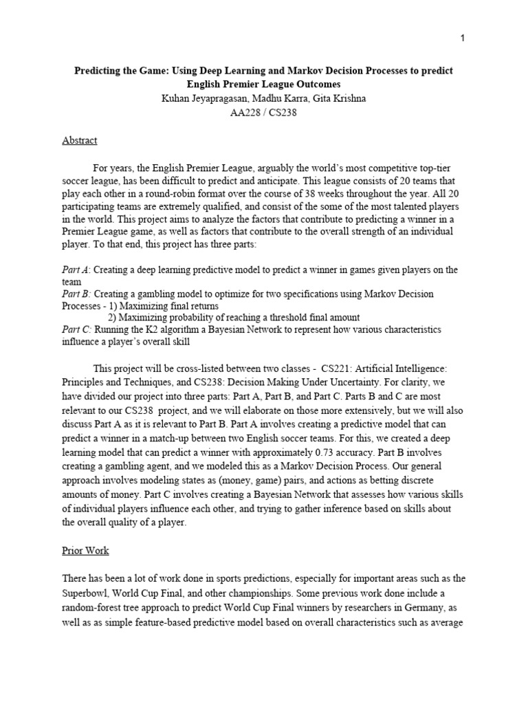 Predicting The Game Using Deep Learning and Markov Decision Processes To Predict English Premier ...