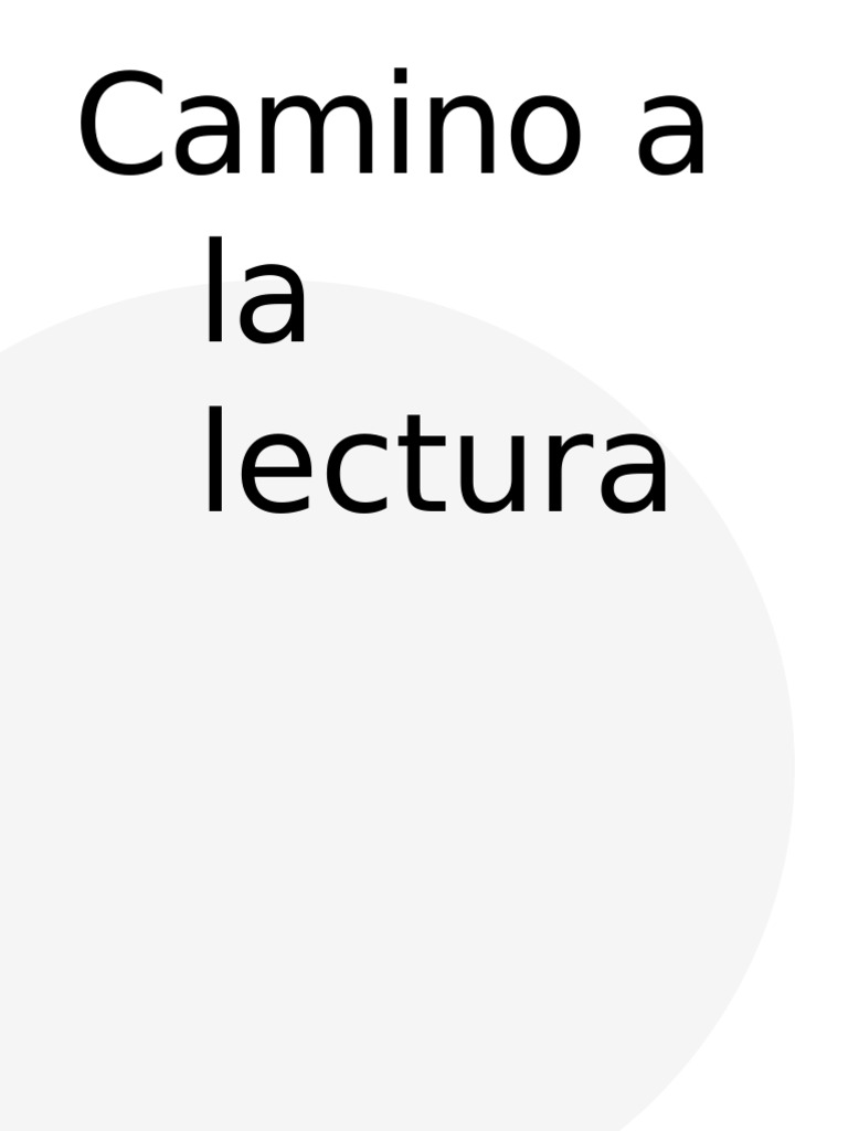 Camino A La Lectura | PDF