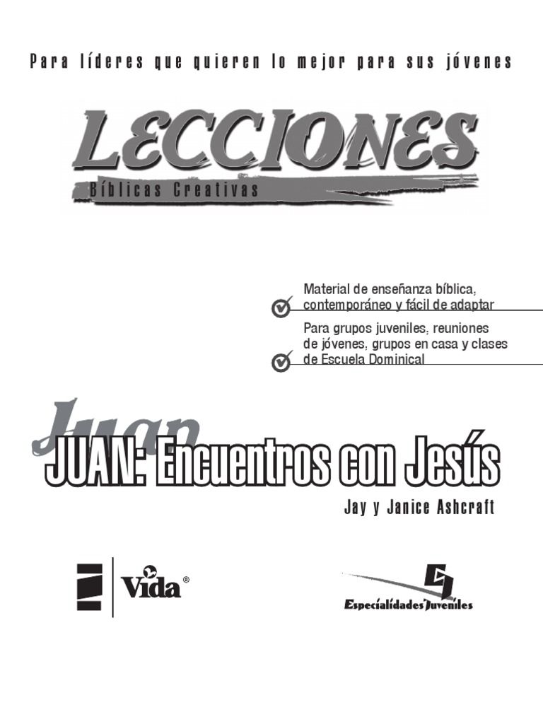 Lecciones Bíblicas Creativas - JUAN Encuentros Con Jesus | PDF | Aprendizaje | Fe