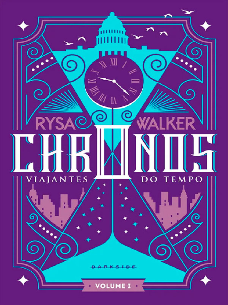 Chronos - Viajantes Do Tempo Walker - Rysa Chronos - 1 - 2019 Dark Side ...