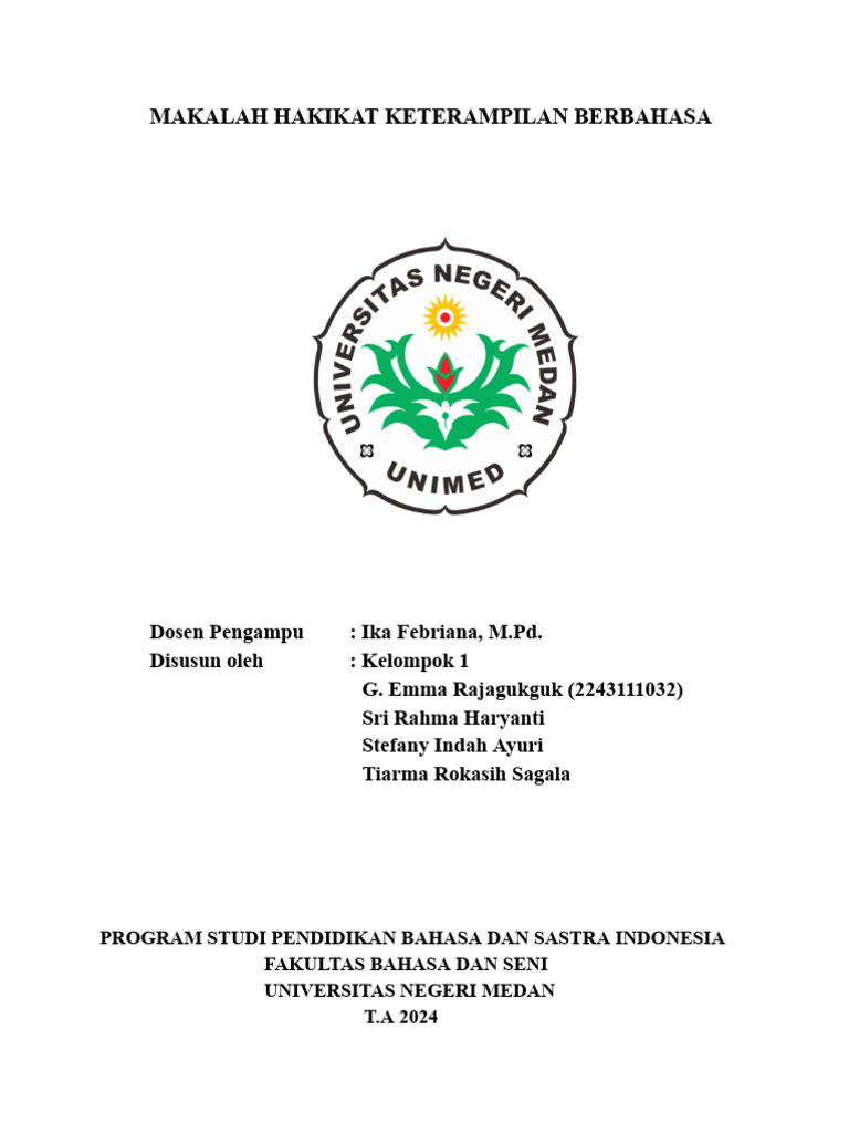 Makalah Hakikat Keterampilan Berbahasa Kelompok 1 | PDF