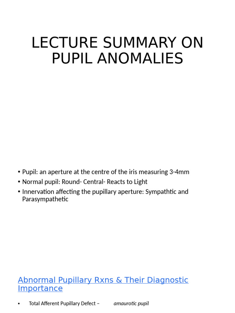 LECTURE SUMMARY ON PUPIL ANOMALIES | PDF