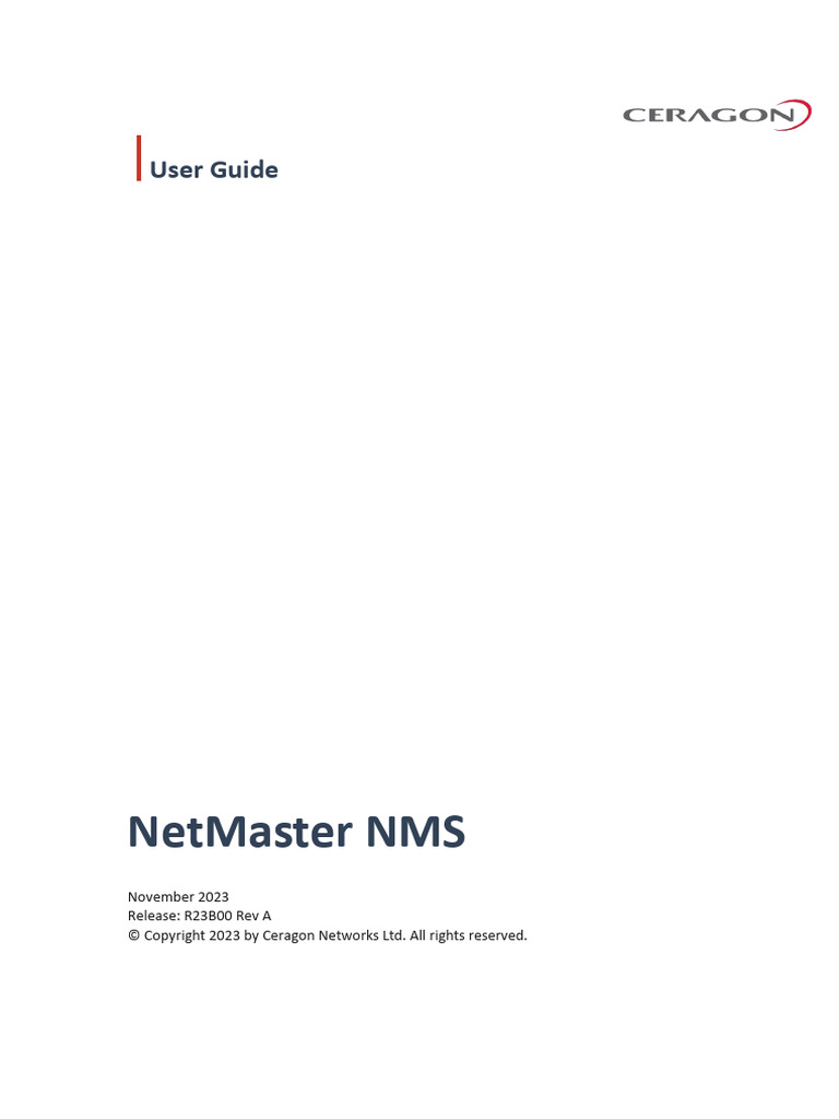 Ceragon_NetMaster_User_Guide_R23B00_Rev_A | PDF