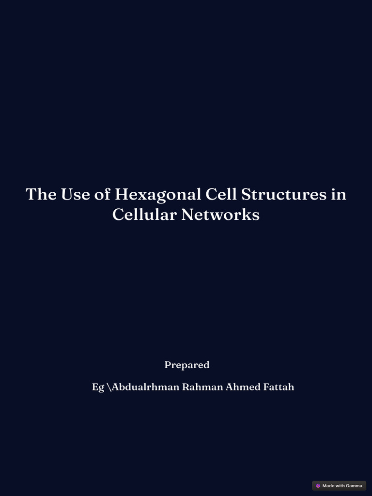 The Use of Hexagonal Cell Structures in Cellular Networks | PDF