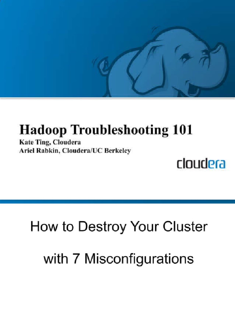 Hadoop Troubleshooting 101 Kate Ting Cloudera | PDF