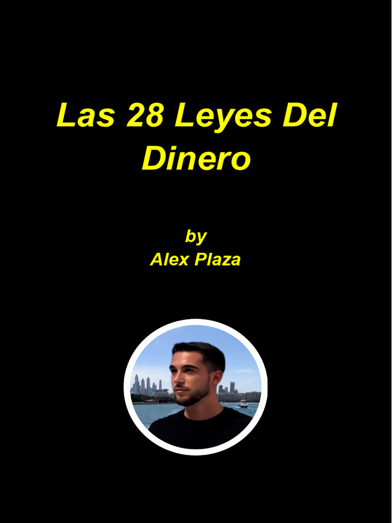 Las 28 Leyes Del Dinero by Alex Plaza | PDF