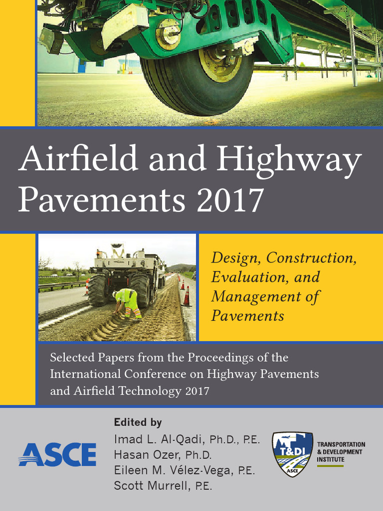 Design, Construction, Evaluation, and Management of Pavements | PDF