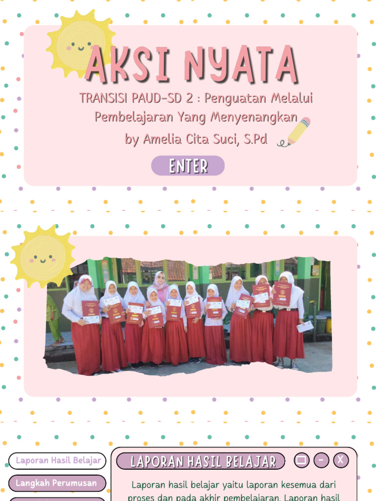 Aksi Nyata Transisi PAUD-SD 2 Penguatan Melalui Pembelajaran Yang Menyenangkan (Amelia Cita SUci ...