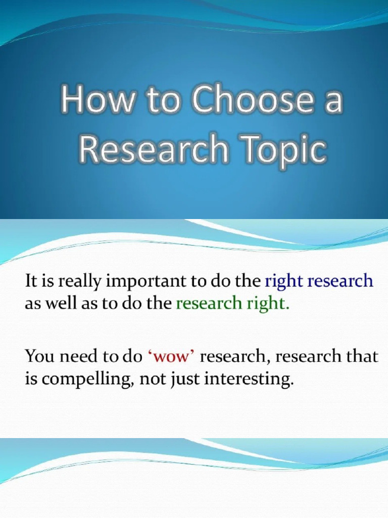 Choosing A Research Topic | PDF