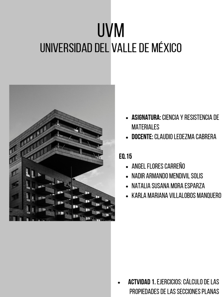 Universidad Del Valle de México: Asignatura: Ciencia Y Resistencia de ...