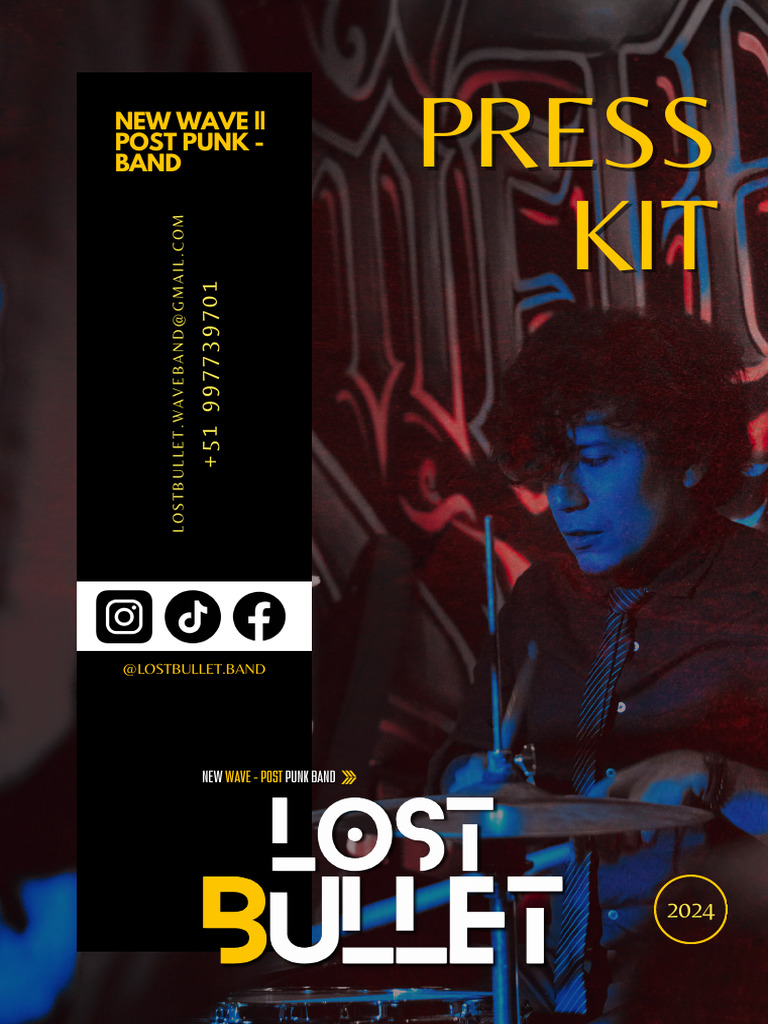 Lost Bullet - Post Punk & New Wave - Presskit | PDF