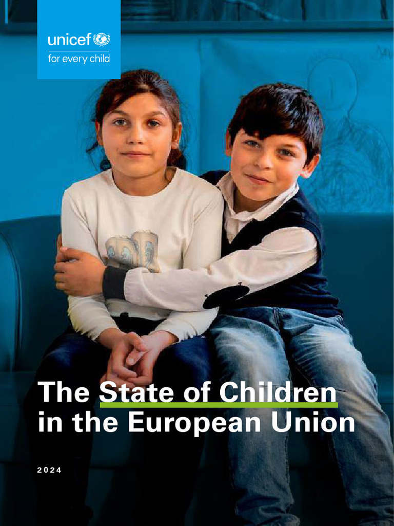 UNICEF Report State of The Children in The EU 2024 Elections State of ...