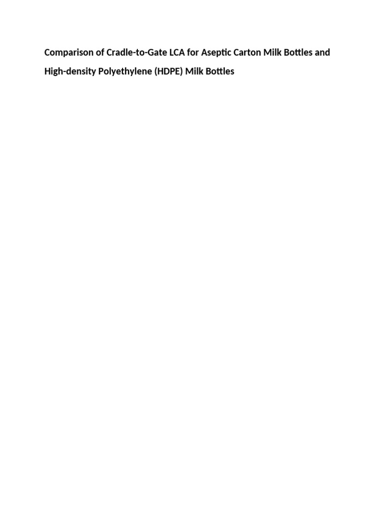 The Comparison of Cradle-to-Gate of Aseptic Carton Milk Bottles and ...