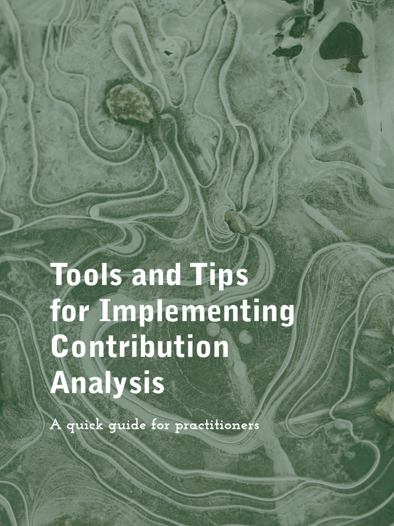 Tools & Tips For Implementing Contribution Analysis | PDF