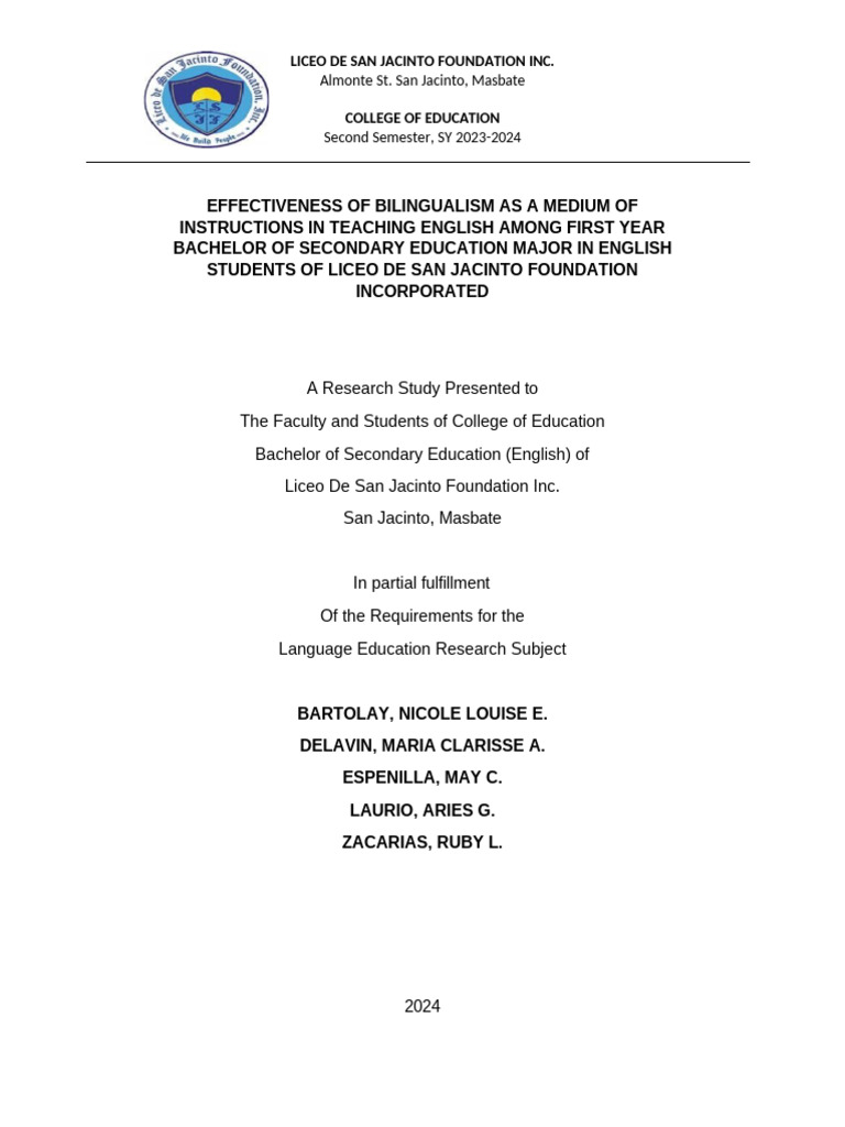 Effectiveness of Bilingualism As A Medium of Instruction in Teaching English Among First Year ...