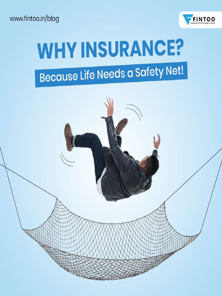 Why Insurance? Because Life Needs A Safety Net! | PDF