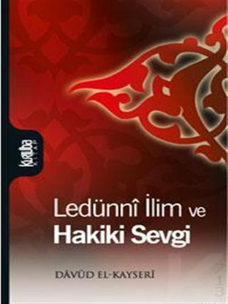 Davud Kayseri - Ledünni İlim Ve Hakiki Sevgi | PDF