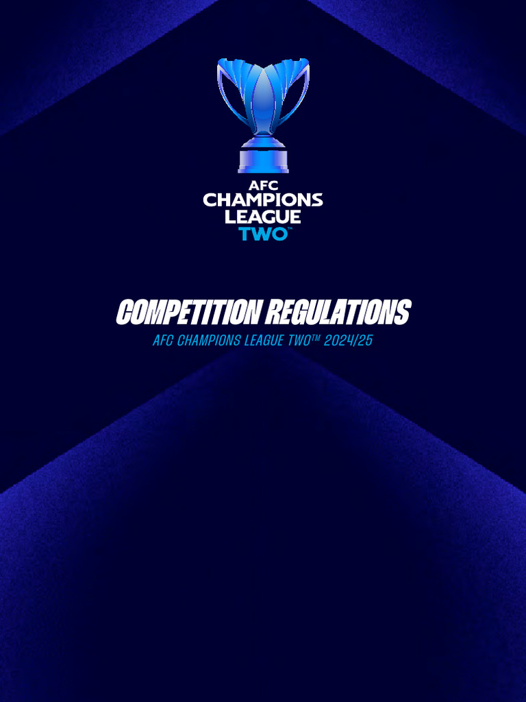 AFC Champions League Two 2024 - 25 Competition Regulations | PDF