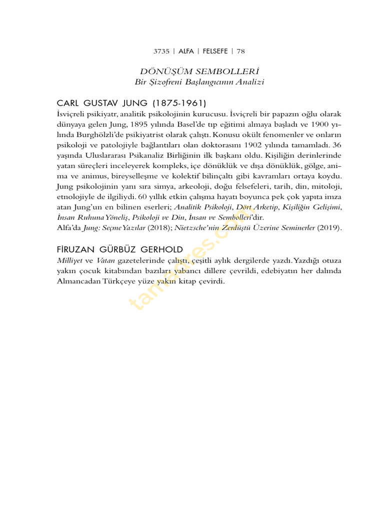 Dönüşüm Sembolleri Bir Şizofreni Başlangıcının Analizi: İnsan Ruhuna ...