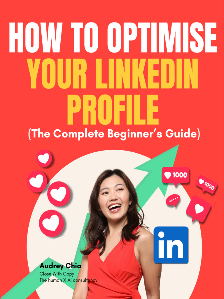 How To Optimise Your Linkedin Profile | PDF | Human Communication ...