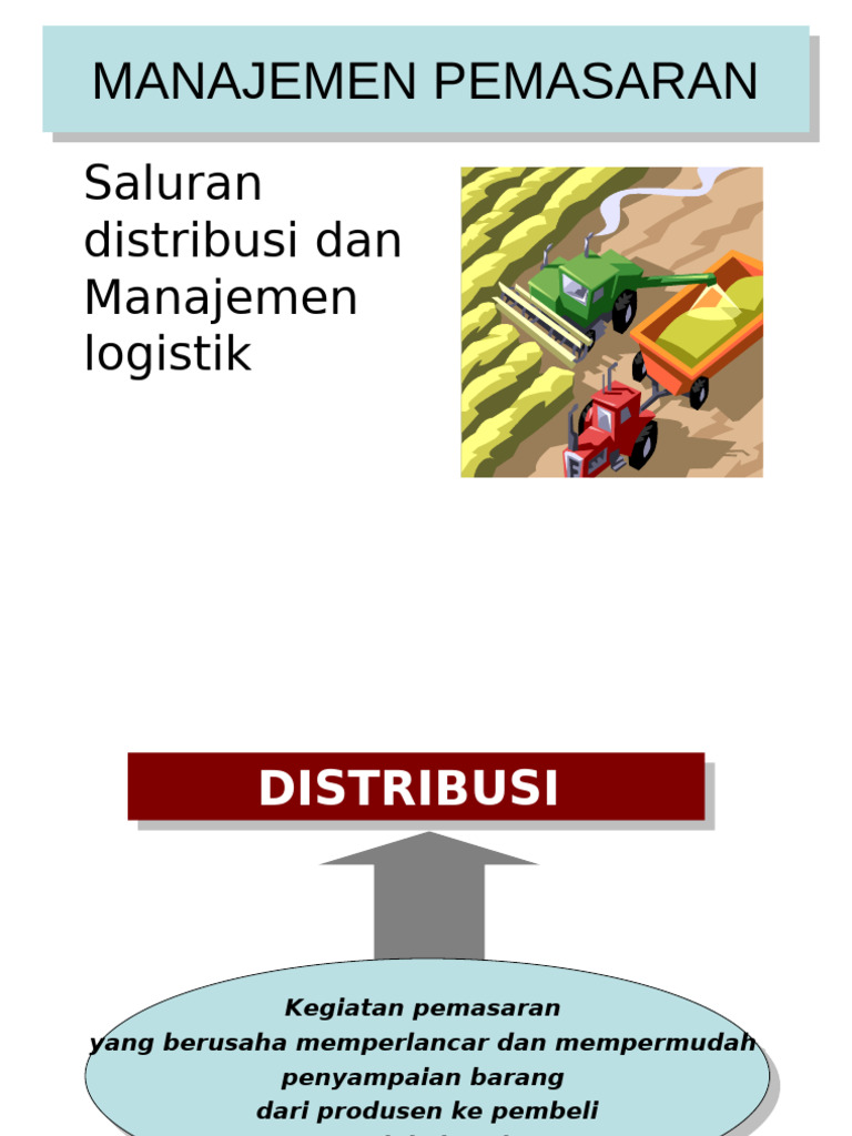 Saluran Distribusi Atau Marketing Channel | PDF