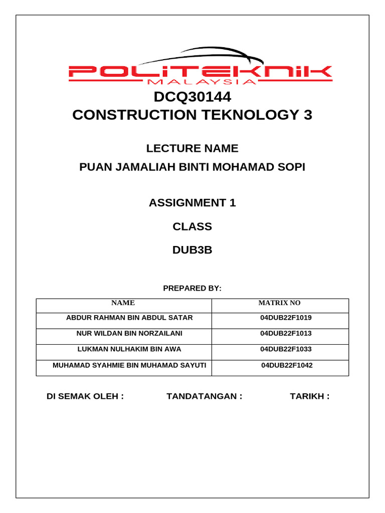 DCQ30144 Construction Teknology 3: Lecture Name Puan Jamaliah Binti ...