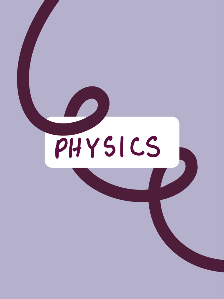 Physics 2 Summary | PDF